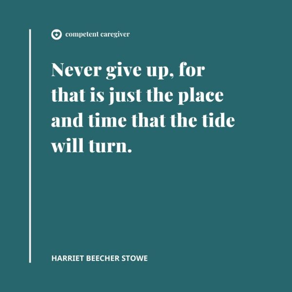 75 Inspiring Quotes for Caregivers – Competent Caregiver